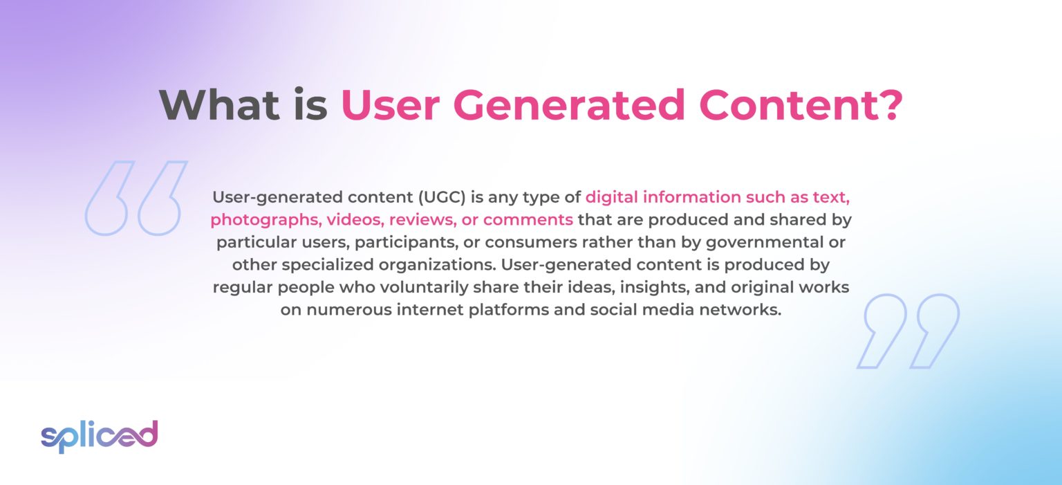 User-Generated Content: Definition, Importance, Types, and How to Use