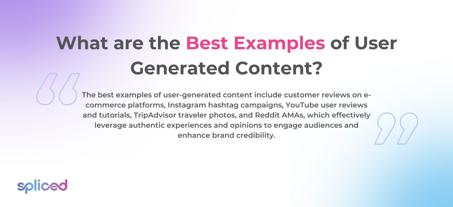 User-Generated Content: Definition, Importance, Types, and How to Use