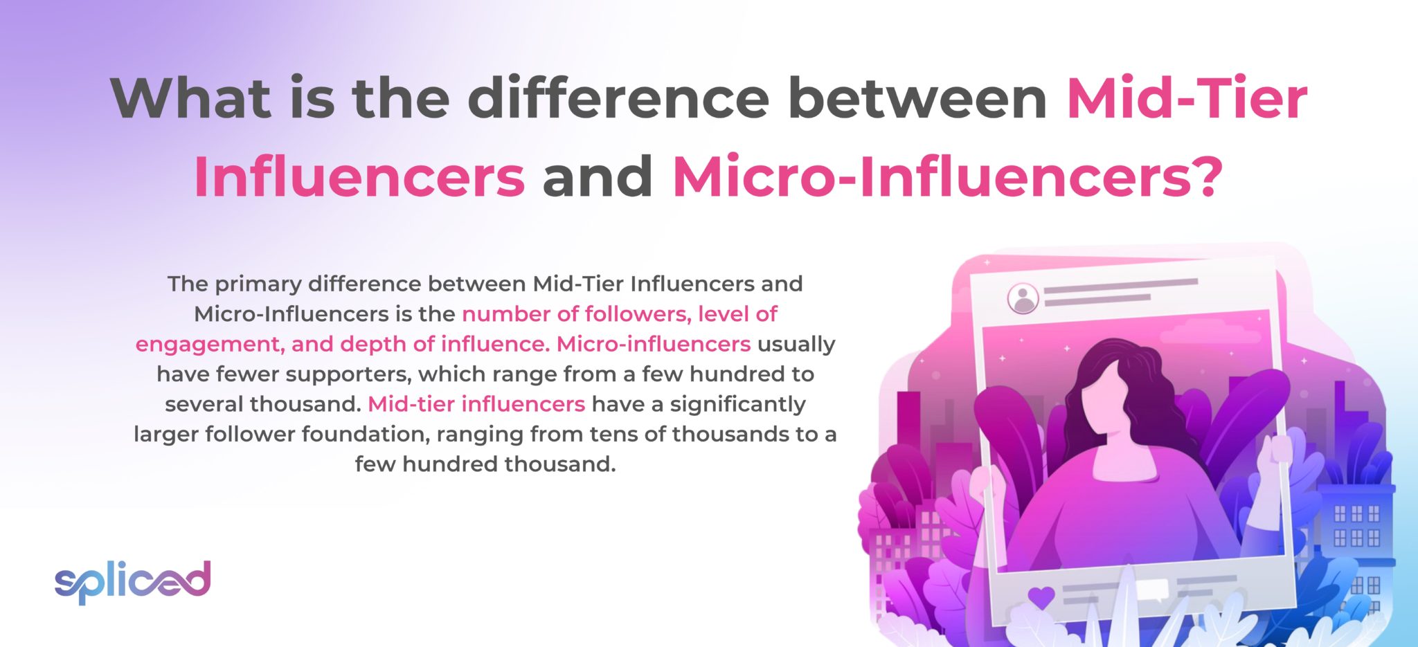 Mid-Tier Influencers: Definition, Guide, Benefits, and Downsides